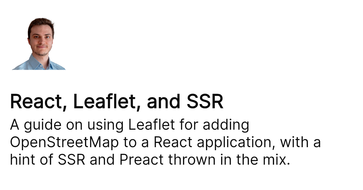 React, Leaflet, and SSR – Jan Müller